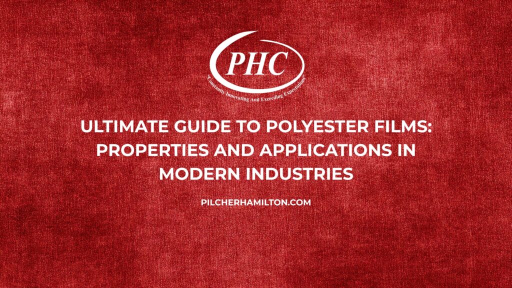 Polyester Films Guide: Properties & Applications
