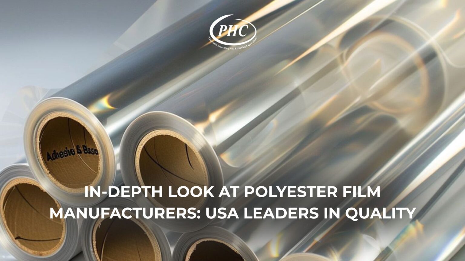 Polyester Film Manufacturers USA: Quality Leaders